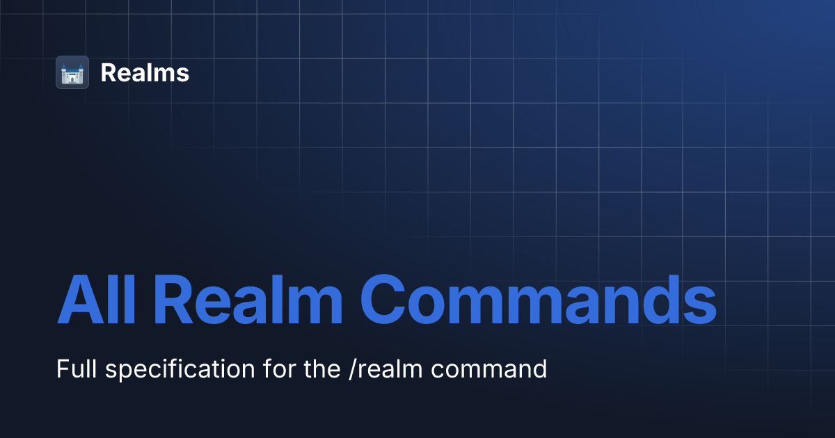 All Realm Commands | Realms