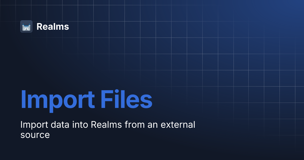 Import Files | Realms