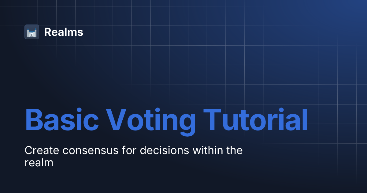Basic Voting Tutorial | Realms